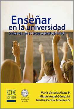 Enseñar en la universidad – 1ra Edición – Ecoe Ediciones México